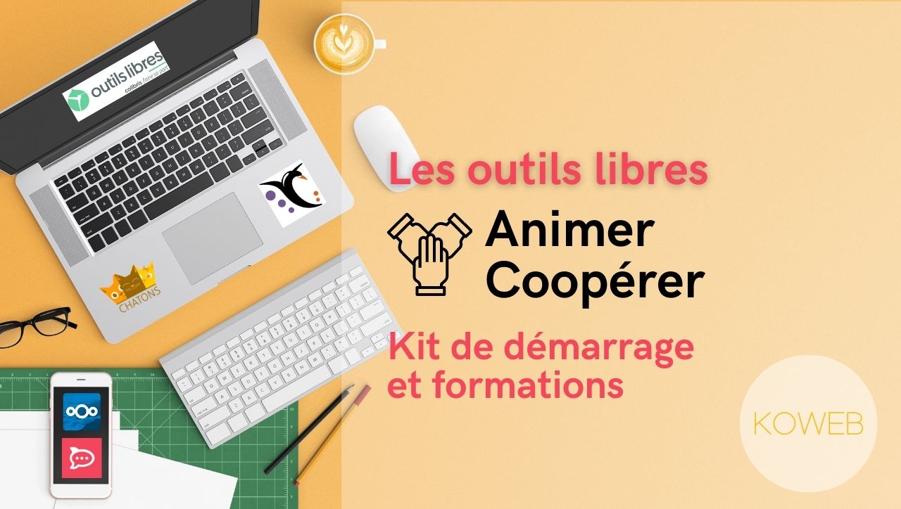 Outils libres pour collaborer | Koweb